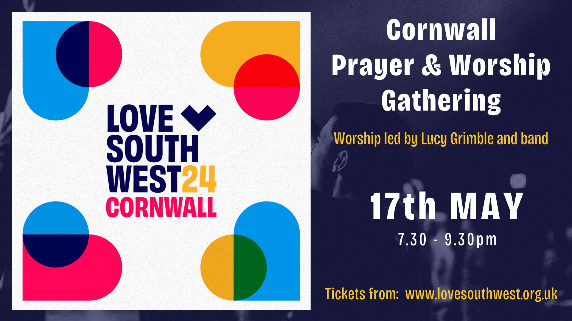 [240517] Love South West 24: Cornwall Prayer and Worship Gathering : 17 ...
