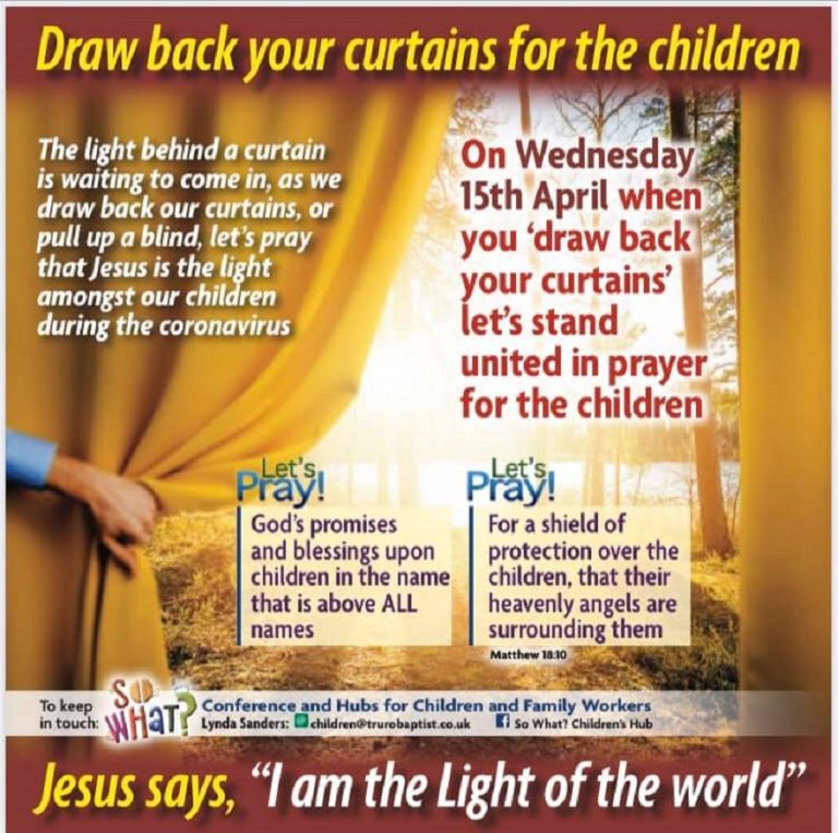 Draw Back your Curtains for the Children : 15 April – Churches Together ...