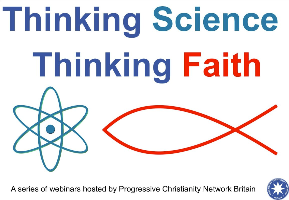 Thinking Science Thinking Faith : 19, 26 Oct, 2 Nov: ONLINE – Churches ...