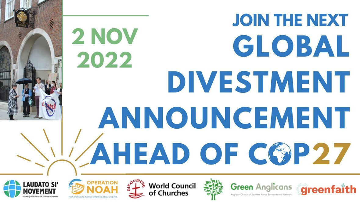 Join the next Global Divestment Announcement ahead of COP27 – Churches ...