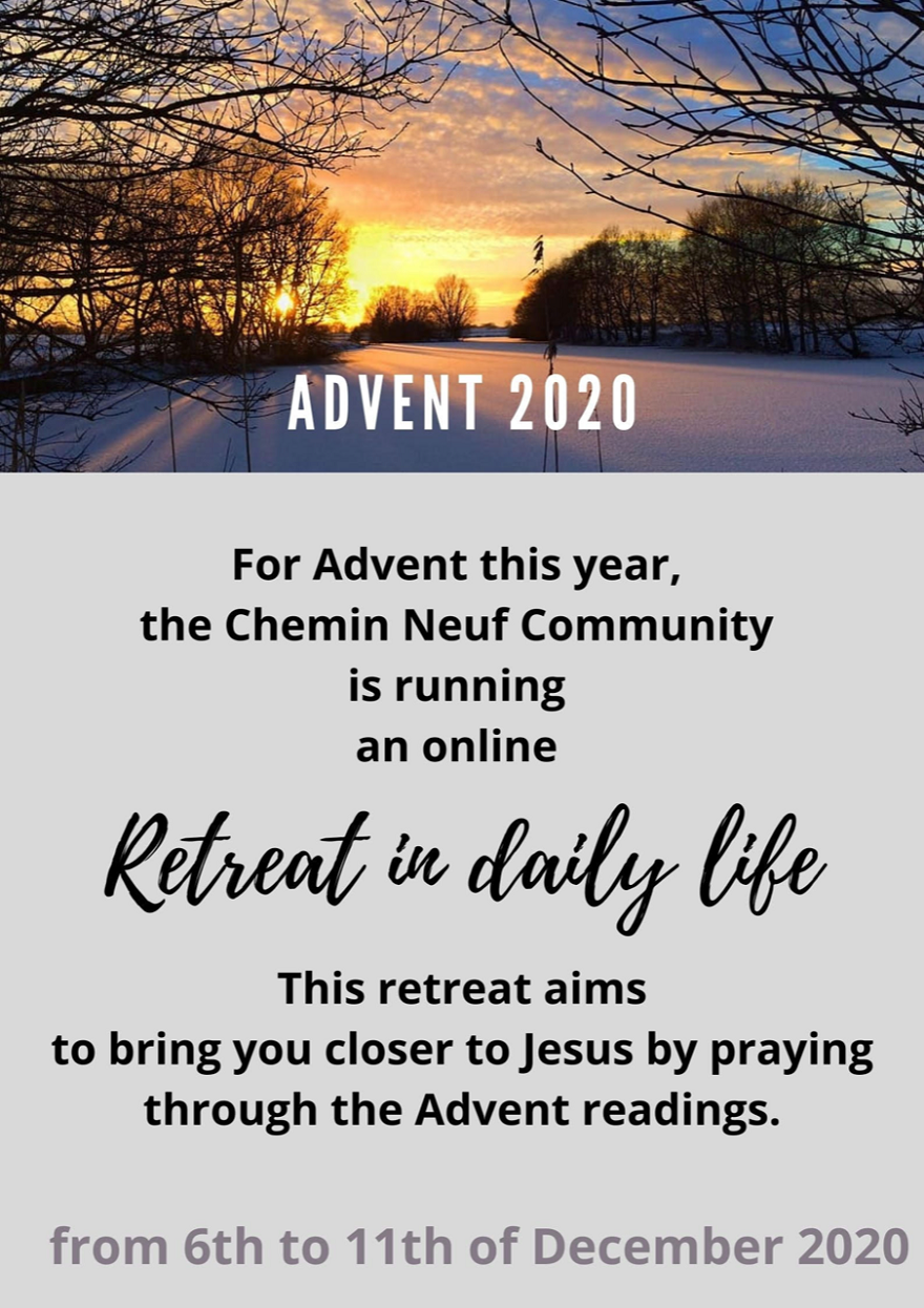 Chemin Neuf Advent Retreat in Daily Life : 6-11 Dec, ONLINE – Churches ...